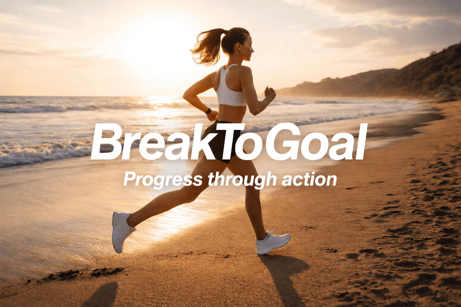 BreakToGoal – Break Big Goals into Daily Actions